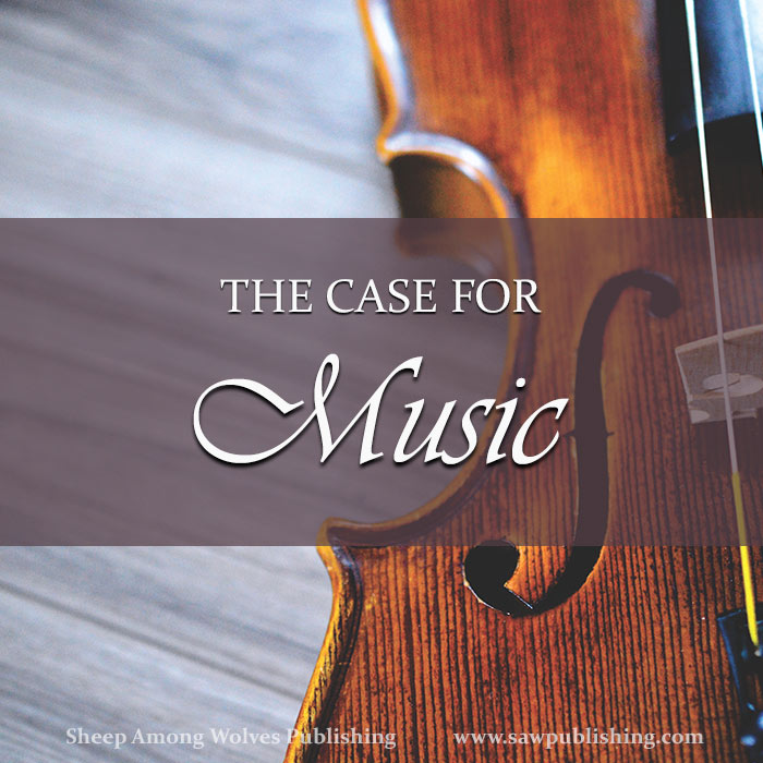 Square-The-Case-for-Music - Sheep Among Wolves Publishing